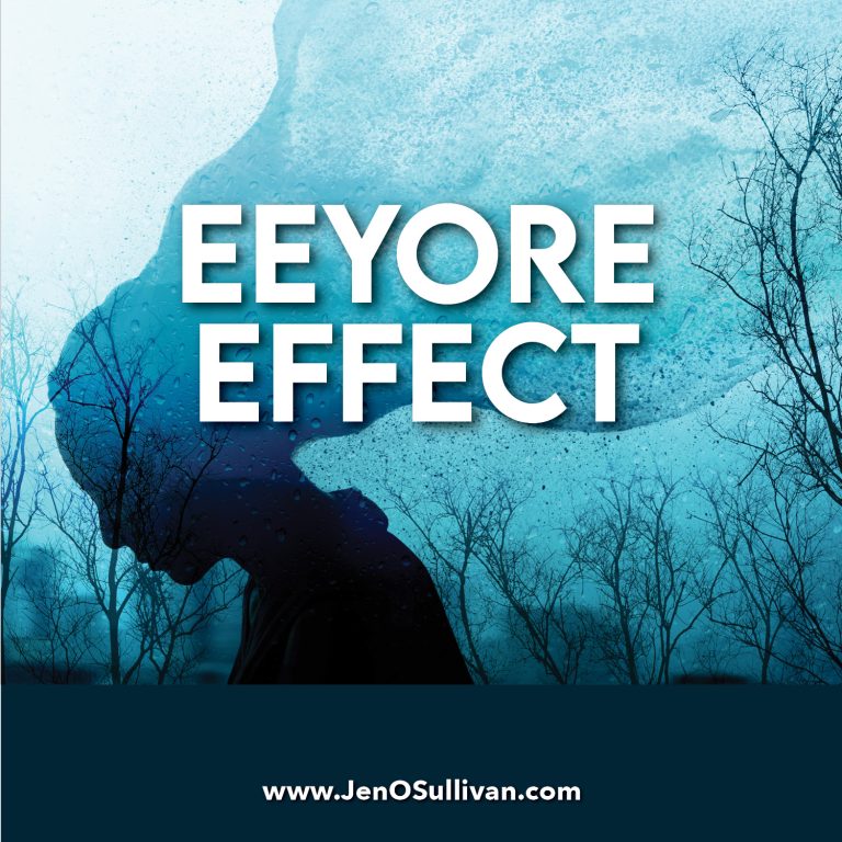 The Eeyore Effect – How Mindset Effects Your Health